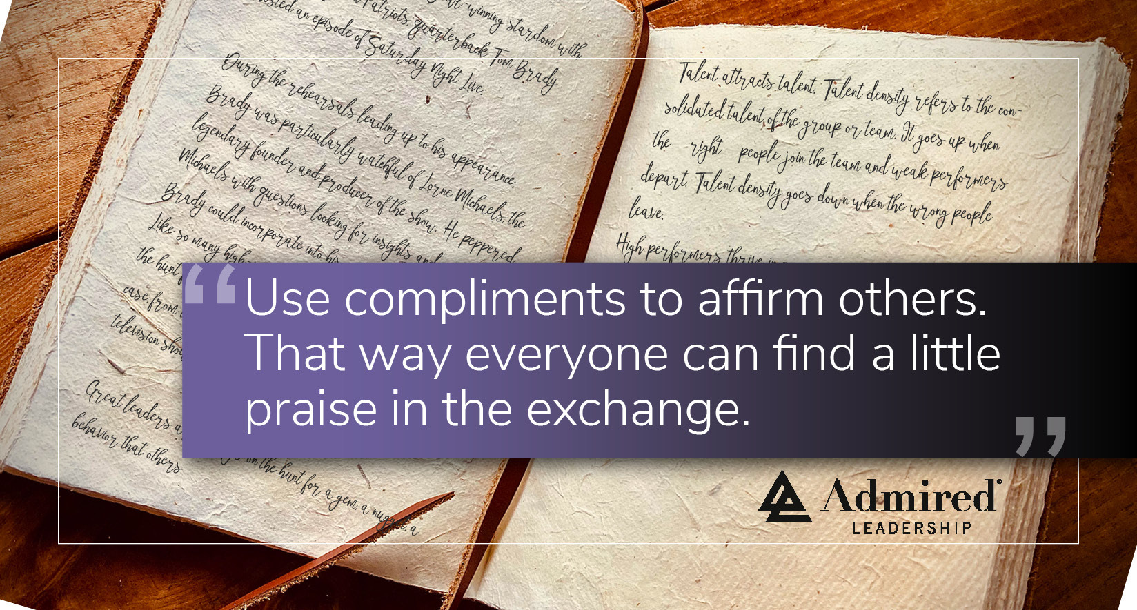 The Real Value of Compliments – Admired Leadership