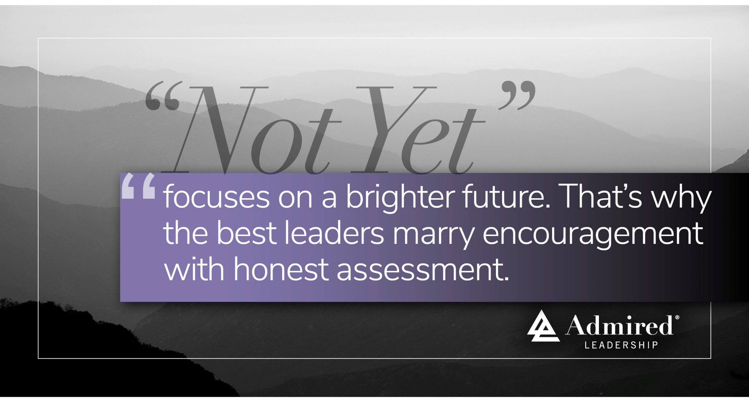 Don’t Crush the Desire to Excel – Admired Leadership