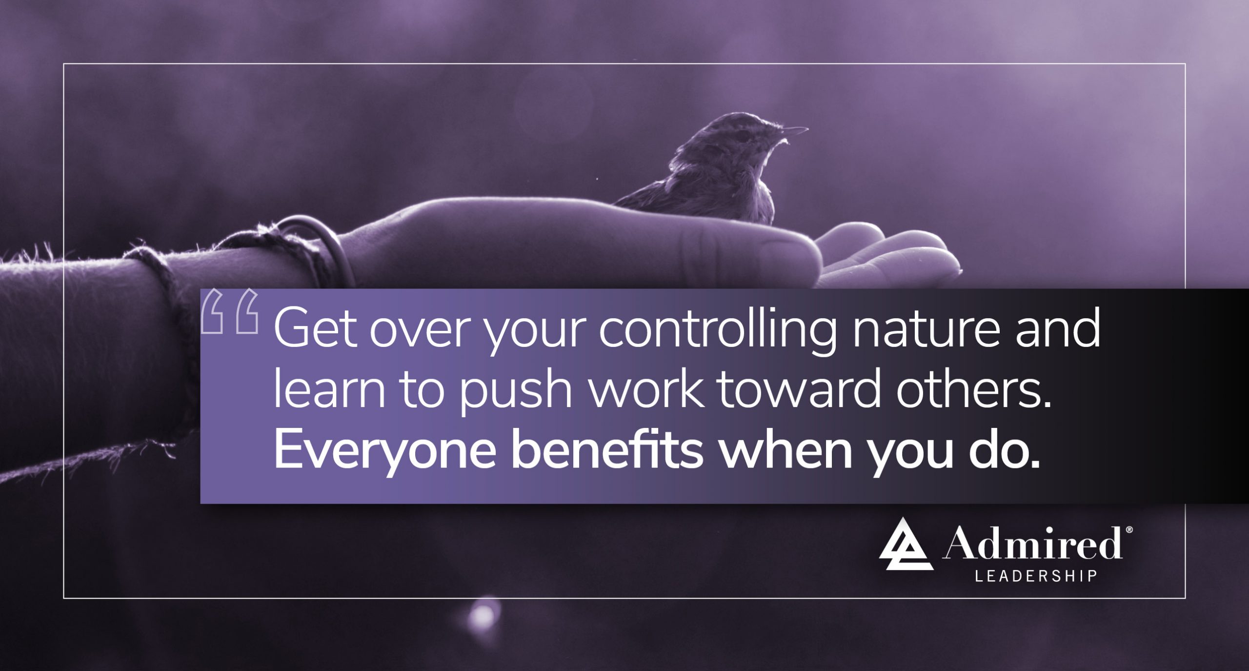 Stop Hoarding Key Work – Admired Leadership