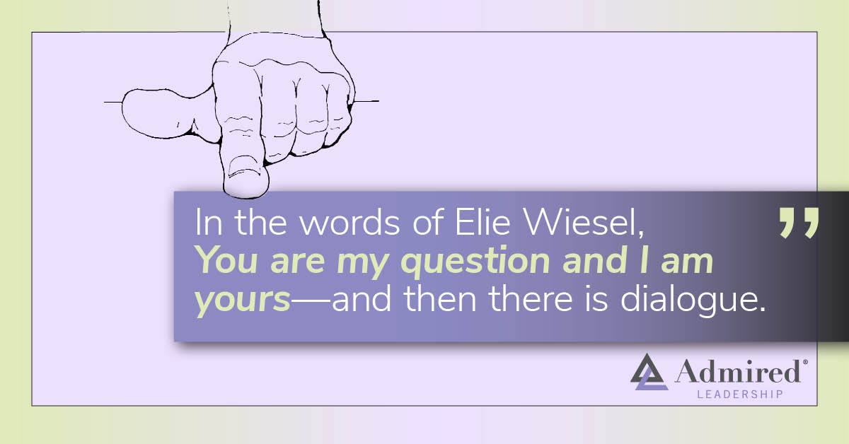The Distinction of an Inquiry-Based Conversation – Admired Leadership