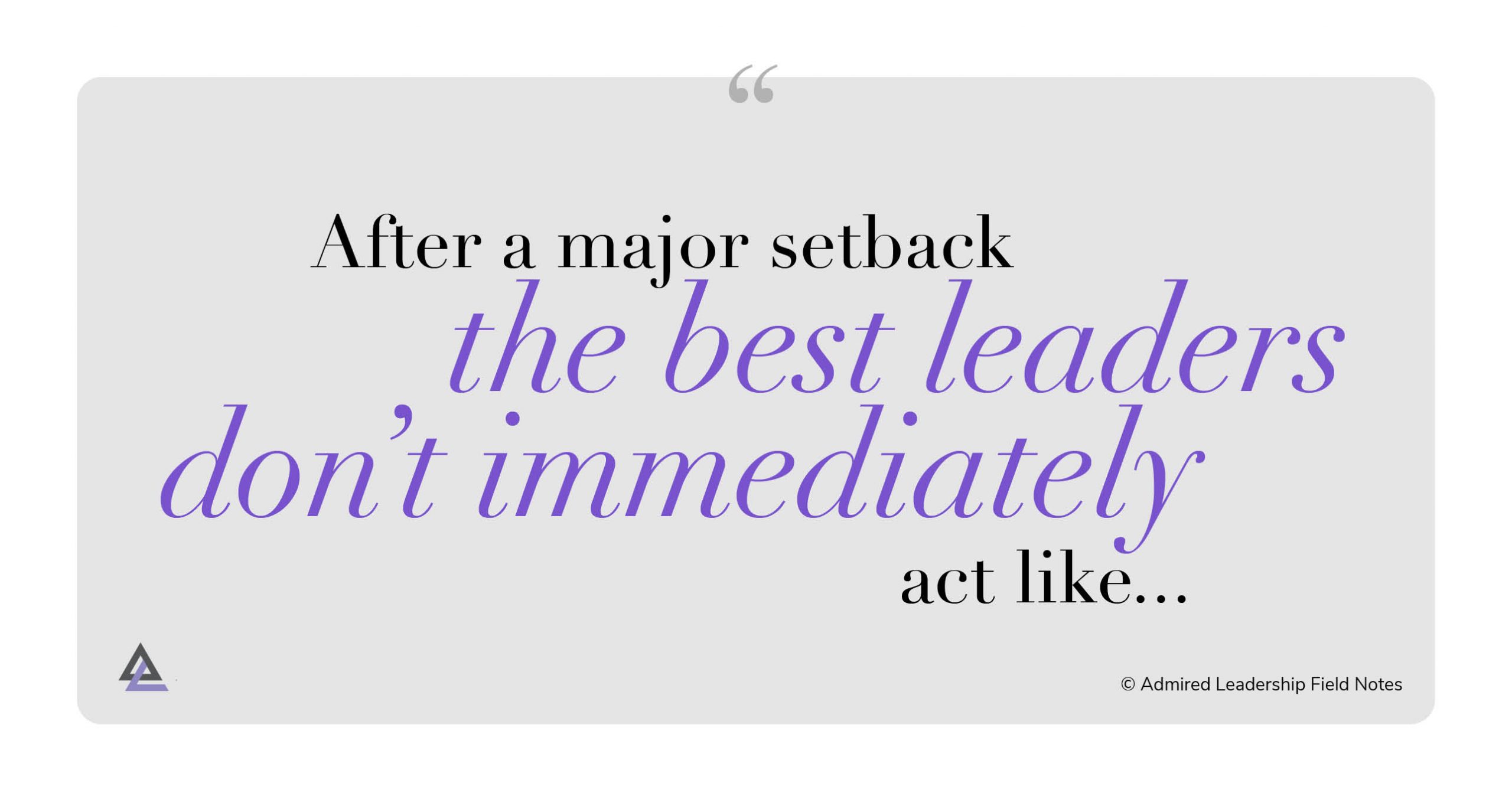 After a Team Defeat, Be a First Responder – Admired Leadership