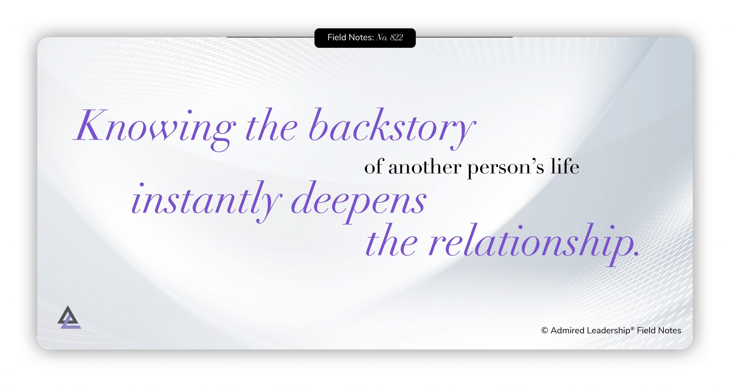 Learning a Person’s Backstory Creates a Powerful Connection – Admired ...