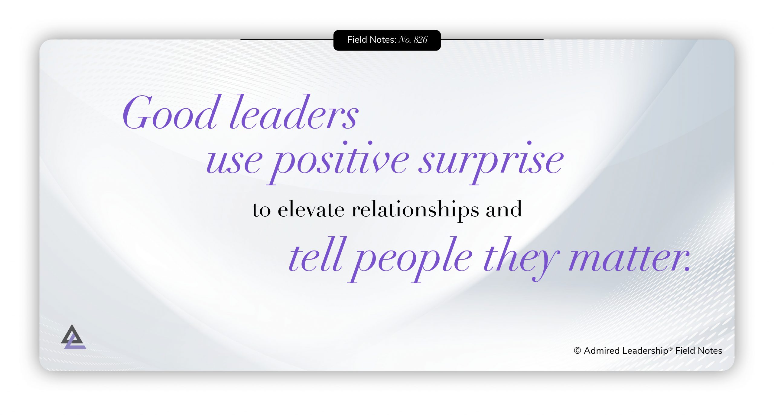 The Relational Affirmation of Positive Surprise – Admired Leadership