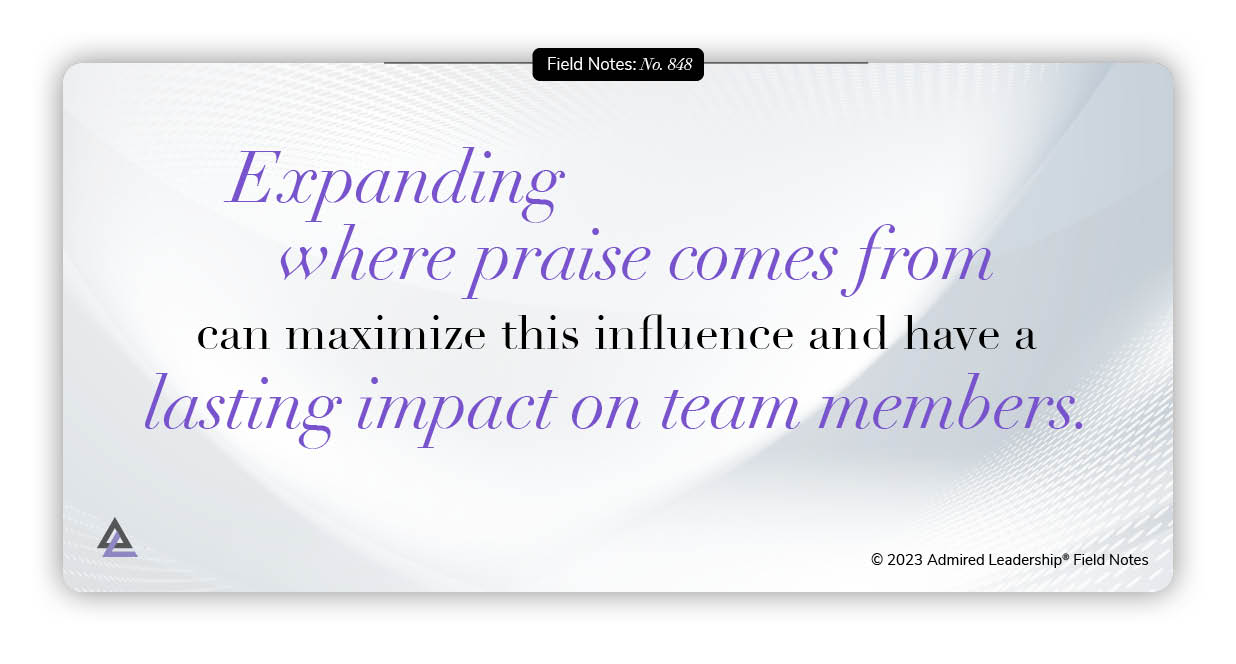Ask Your Leader to Reach Down With Praise – Admired Leadership