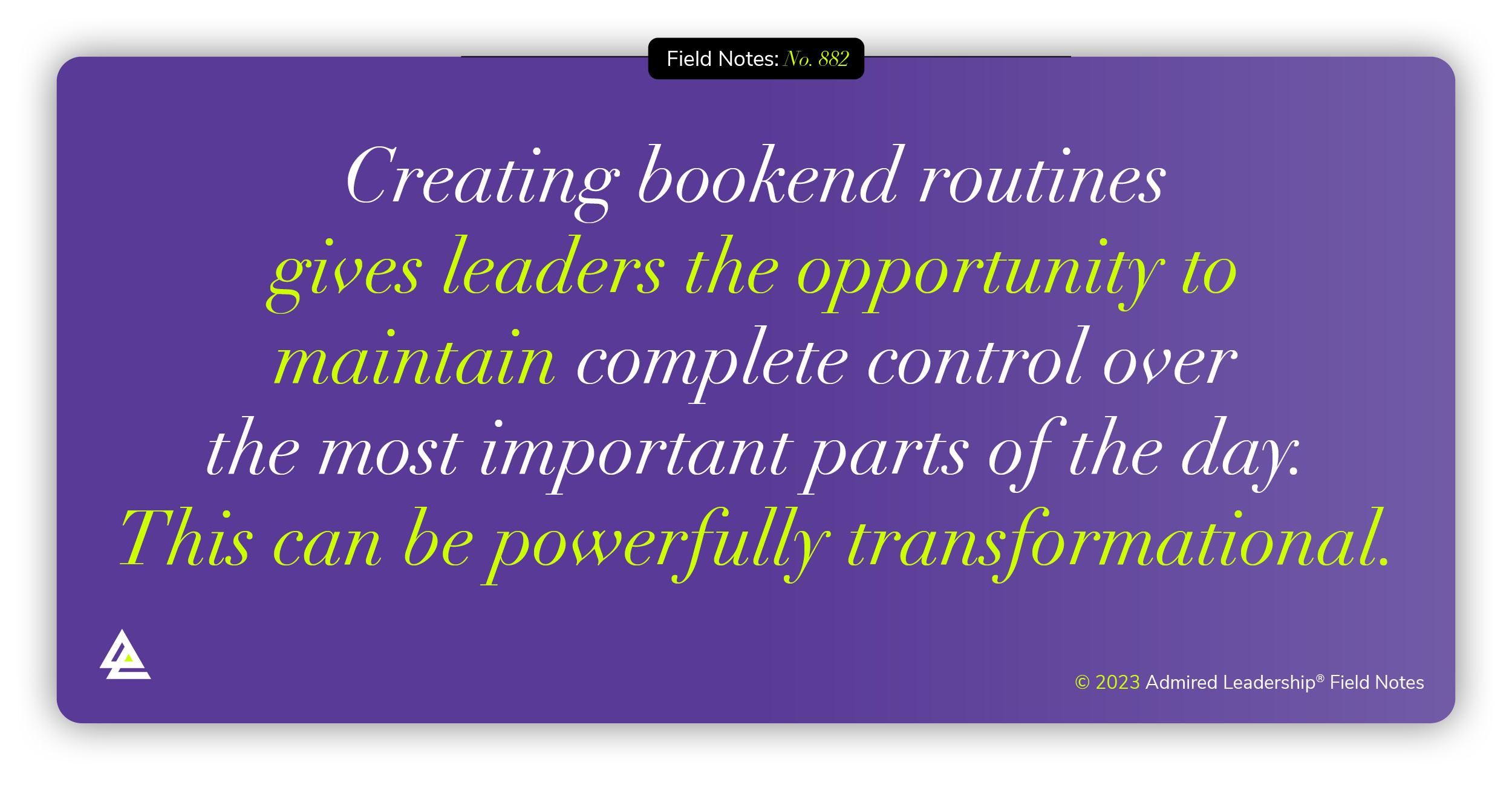 Creating Bookend Routines – Admired Leadership
