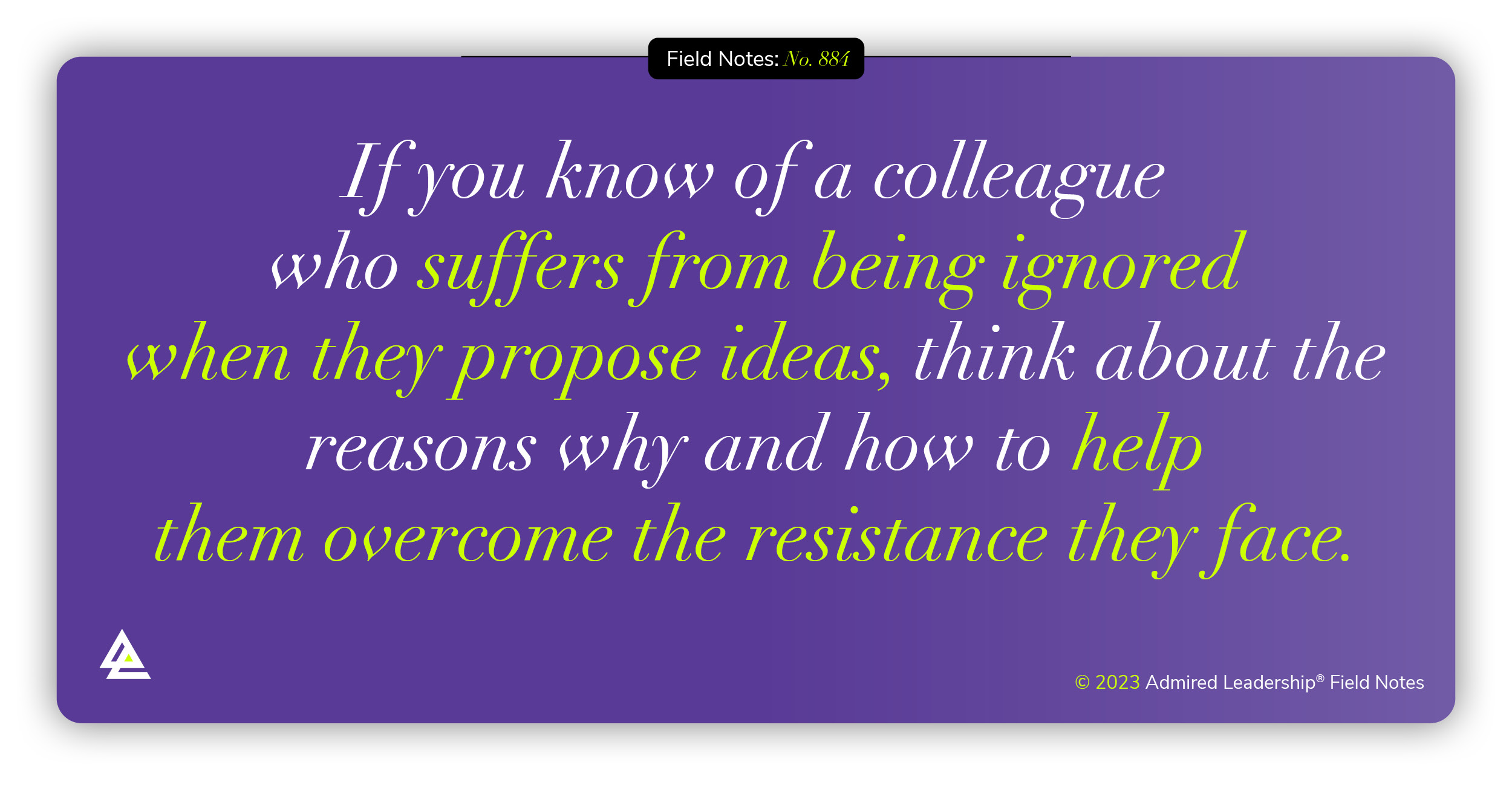 When a Colleague’s Ideas Are Repeatedly Ignored – Admired Leadership