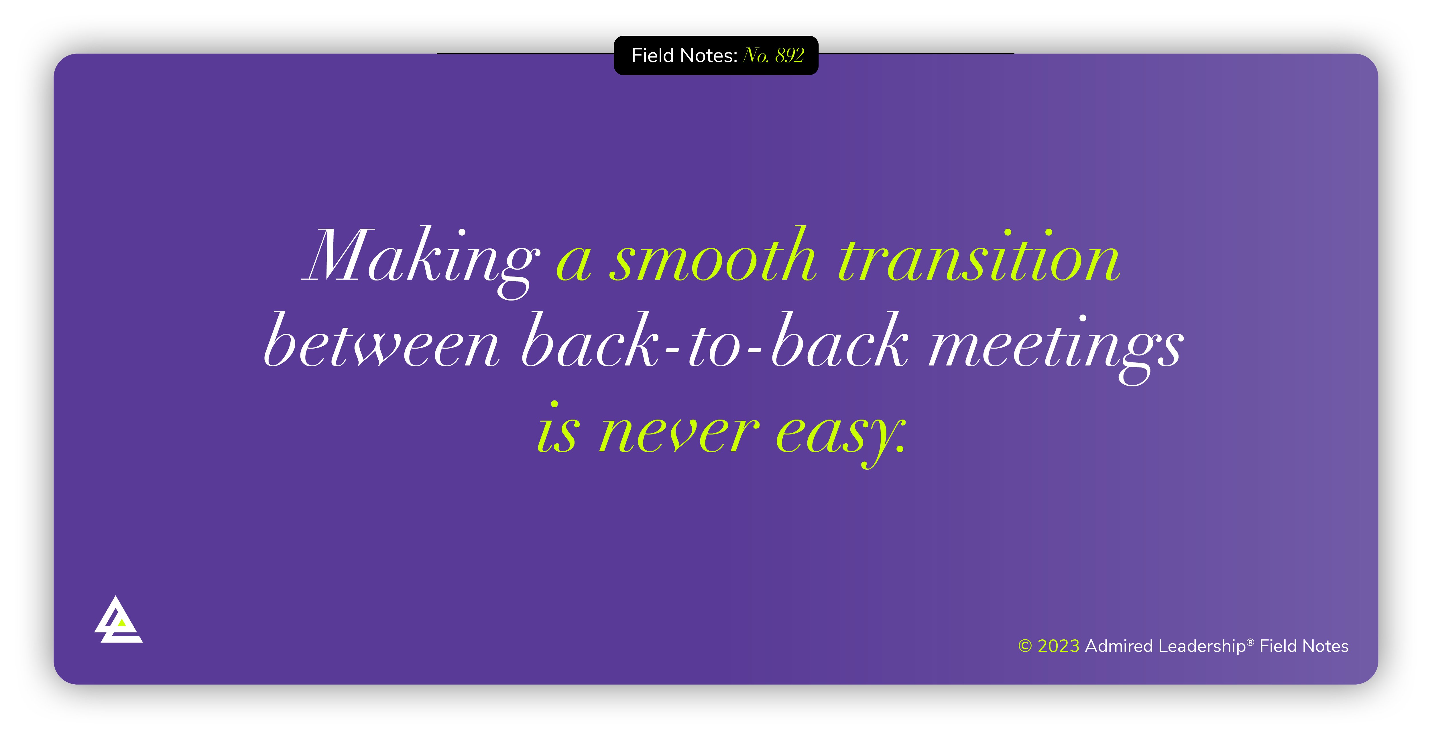 Creating Separation Between Back-to-Back Meetings – Admired Leadership