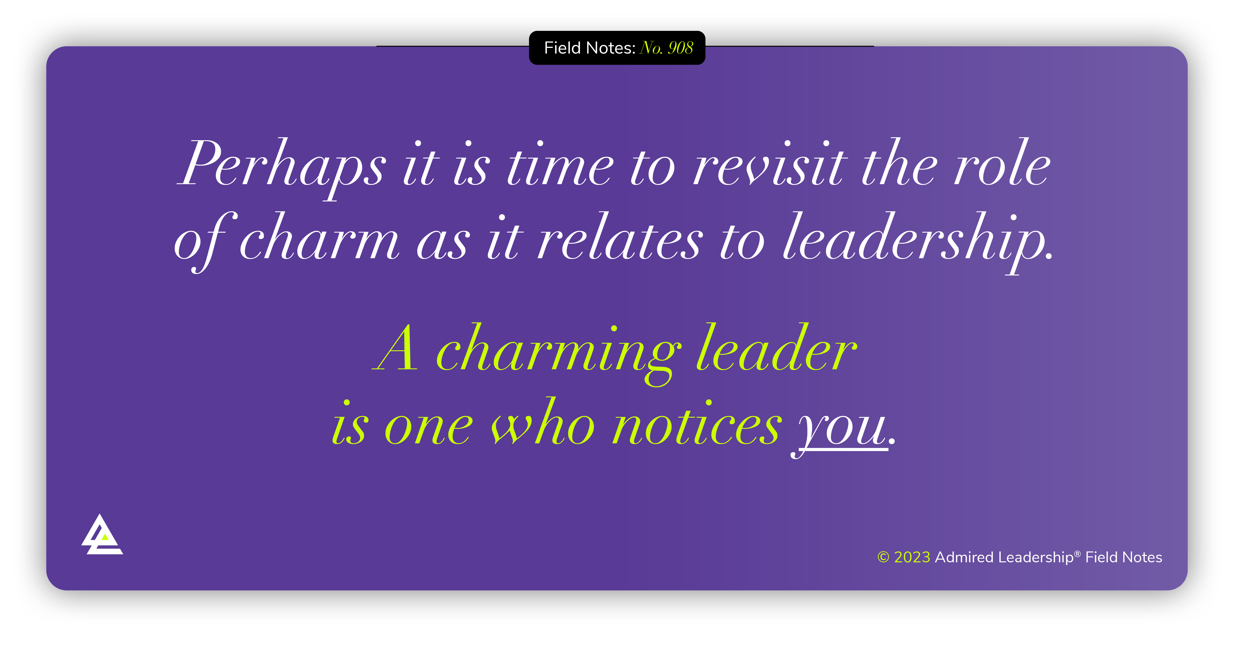 Are Great Leaders Charming? – Admired Leadership
